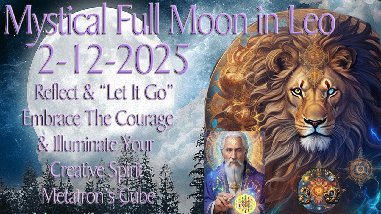 Unlocking the Secrets of Metatron's Mystical Leo Full Moon - YouTube