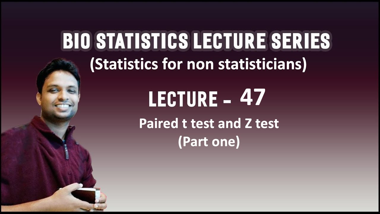 Video Lecture 47 - Paired t test abd Z test - YouTube