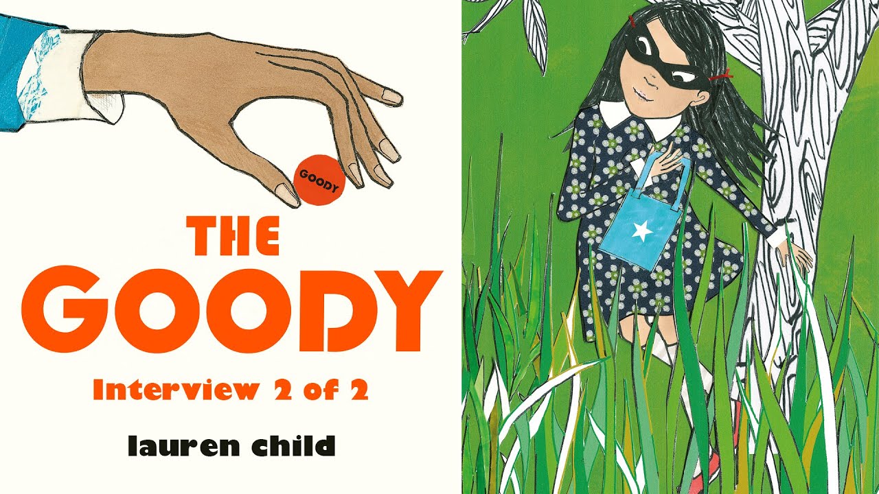 Lauren Child's Picture Book THE GOODY: Film 2: A Particular Style - YouTube
