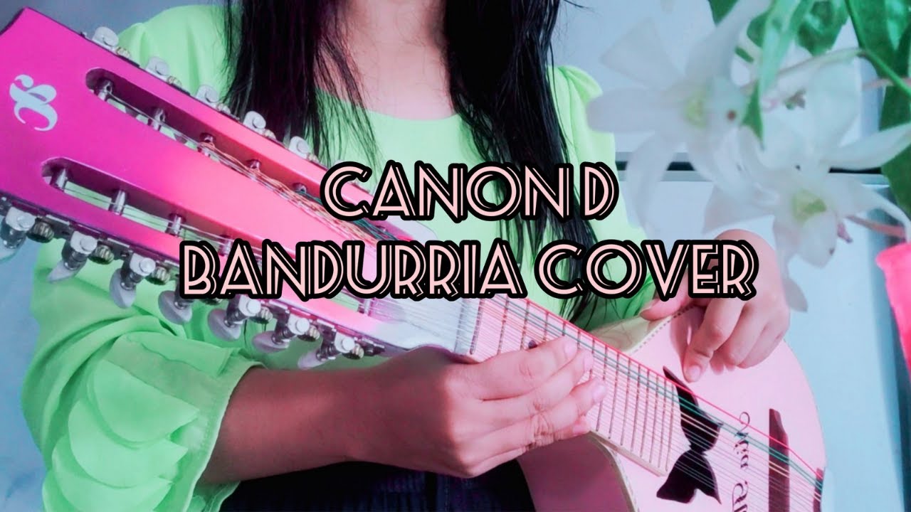 CANON D | Bandurria Cover|with Bandurria Notes - YouTube