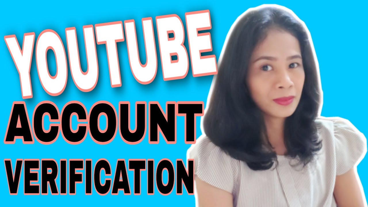 HOW TO VERIFY YOUR YOUTUBE ACCOUNT | (BEGINNERS) TUTORIAL - YouTube