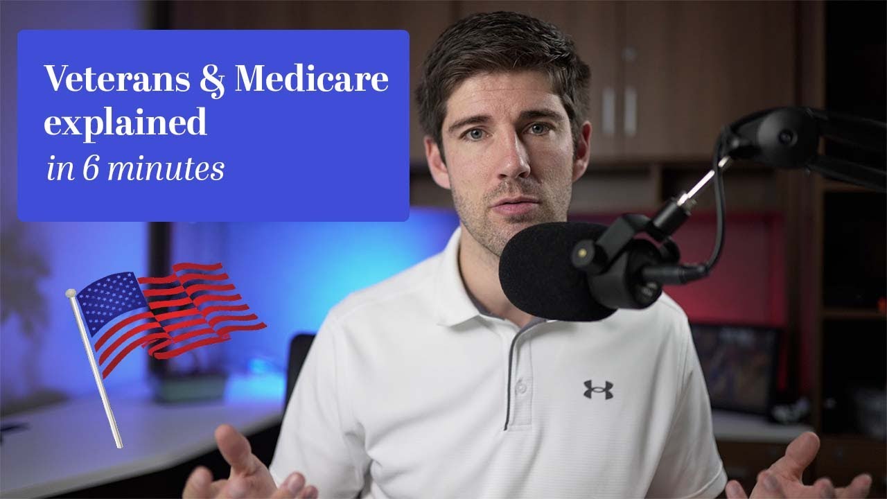 Medicare Explained | Veterans | VA Coverage and Medicare - YouTube