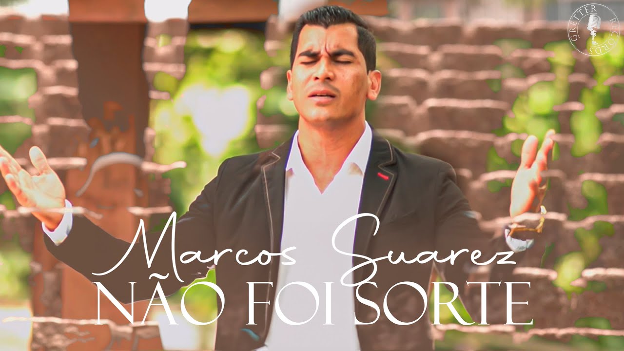 Marcos Suarez - Não foi sorte [Clipe Oficial] - YouTube