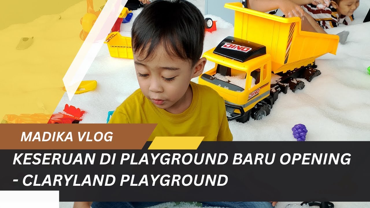 KESERUAN DI PLAYGROUND BARU OPENING - DYLAN GA MAU PULANG #claryland #playground - YouTube