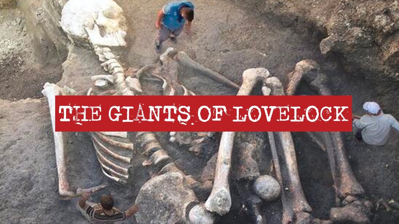 The Giants Of Lovelock Cave - YouTube