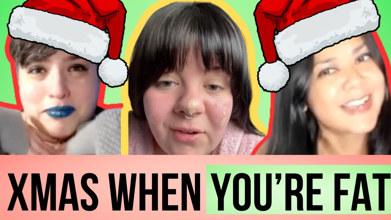 Xmas when you are FAT | Fat Acceptance TikTok Cringe w ...