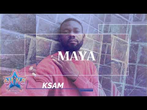 KSAM - MAYA (SHINE PLATFORM)