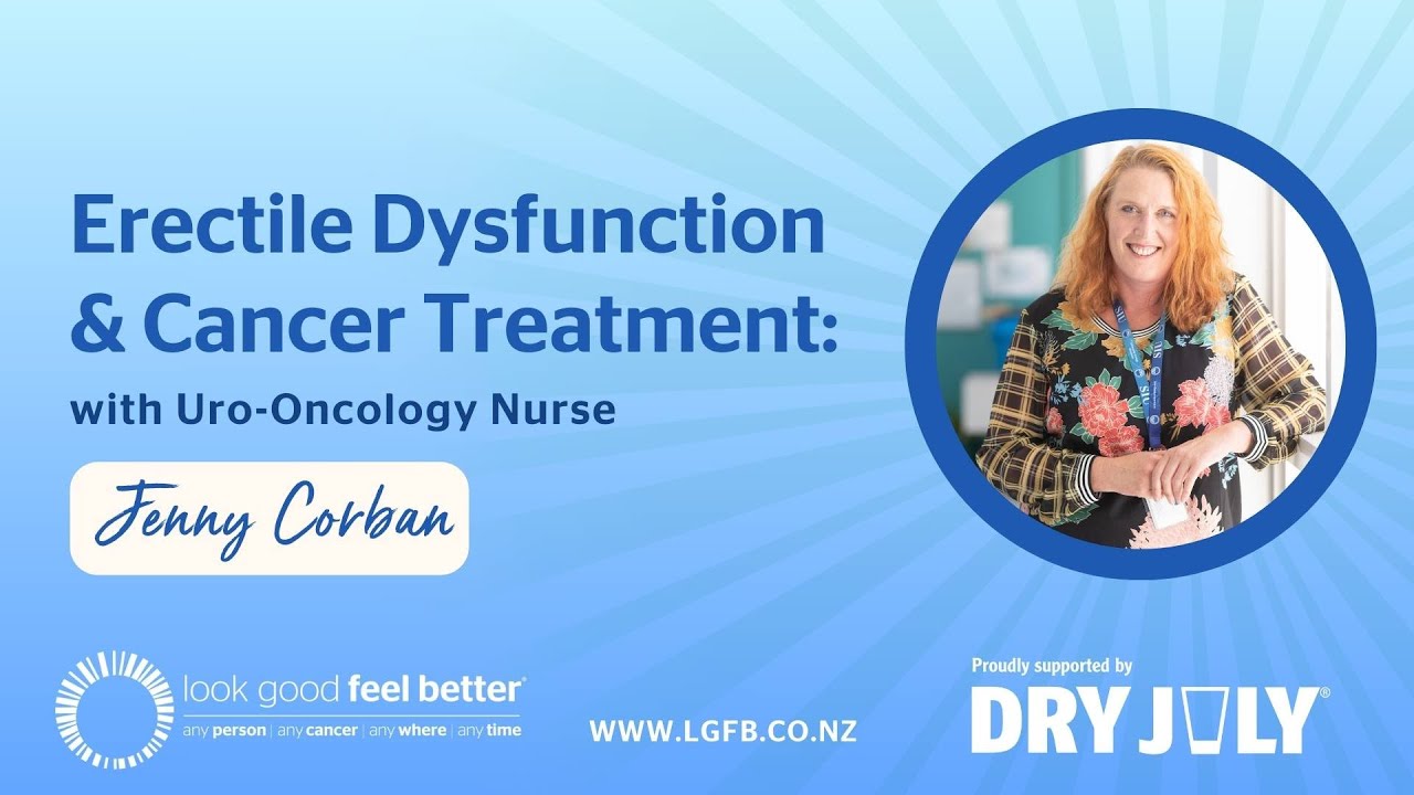 Erectile Dysfunction & Cancer Treatment: Insights from Nurse Jenny ...