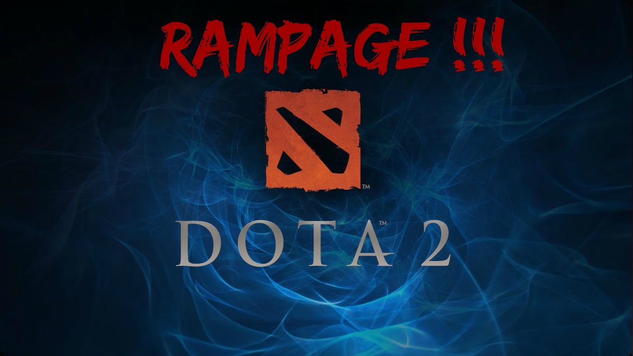 Dota 2 RAMPAGE Compilation - YouTube