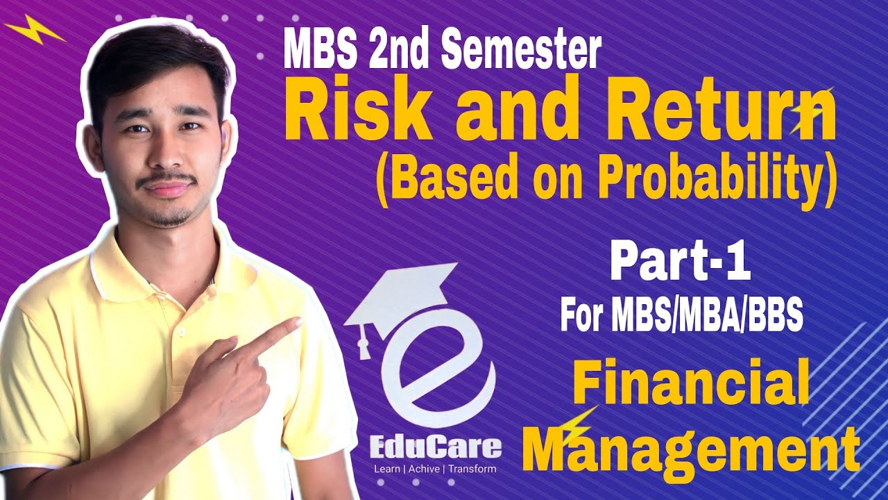 Risk & Return Part 1 Based on Probability | MBS 2nd Sem/MBA/BBS ...