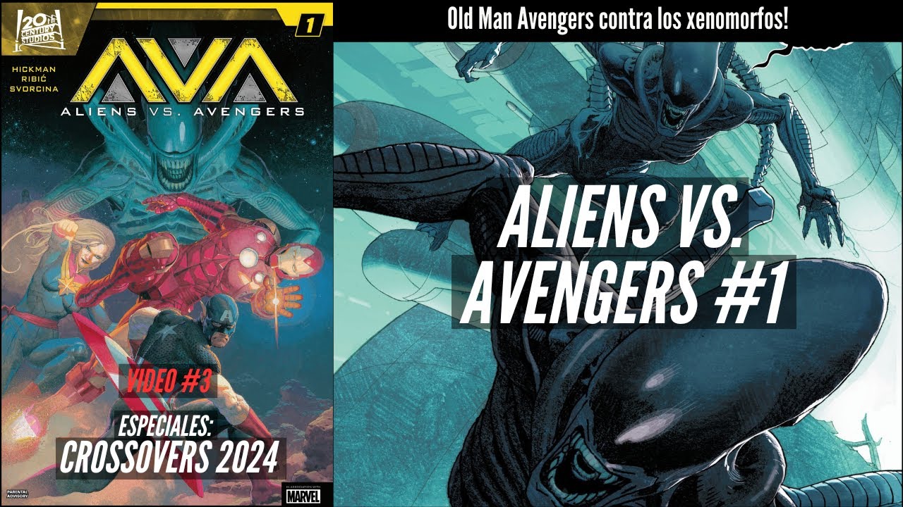 Aliens vs. Avengers #1 // Old Man Avengers contra los Xenomorfos ...