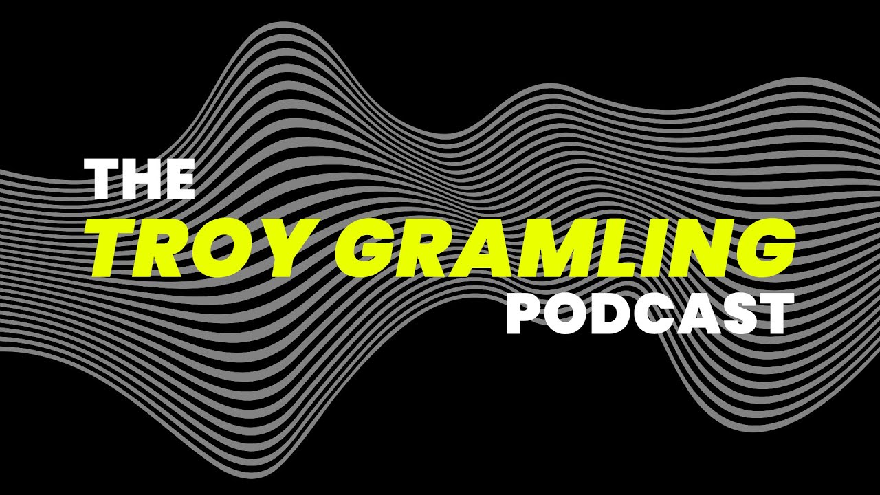 Welcome to the Troy Gramling Podcast! - YouTube