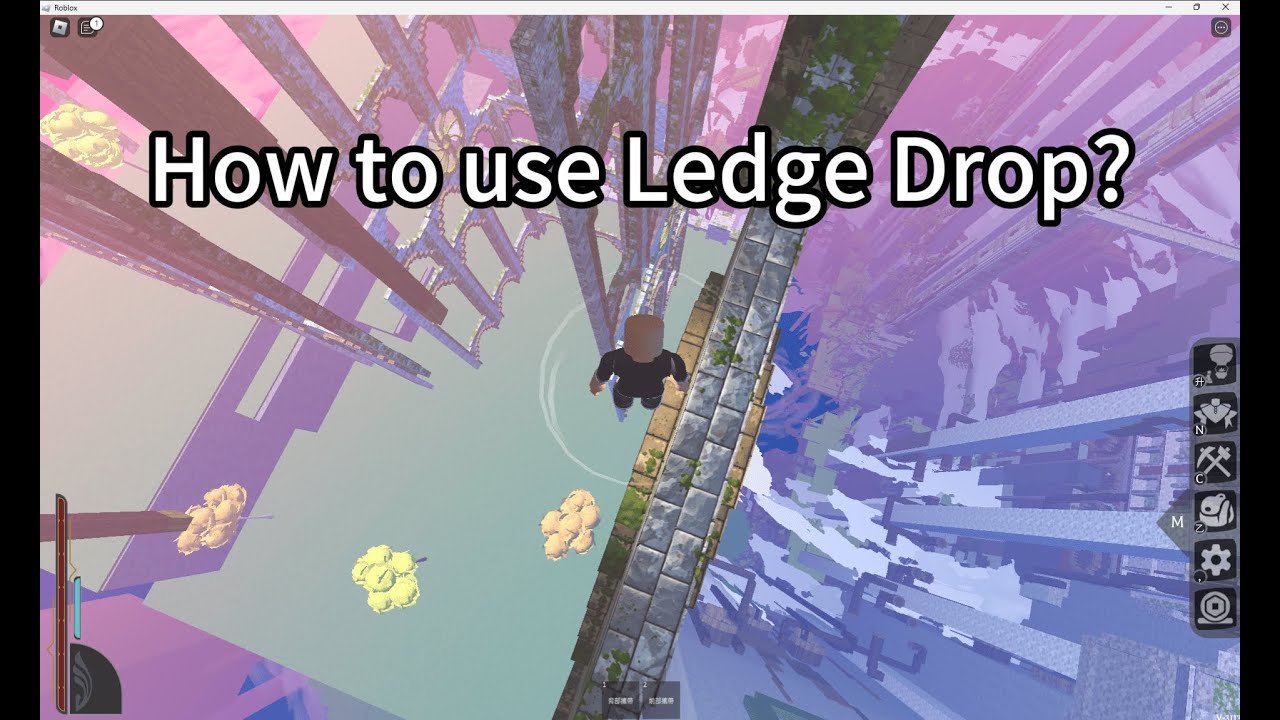 Roblox Abyss World: How to use Ledge Drop? | 淨除 Jing Chu | 機器磚塊 深淵世界 ...