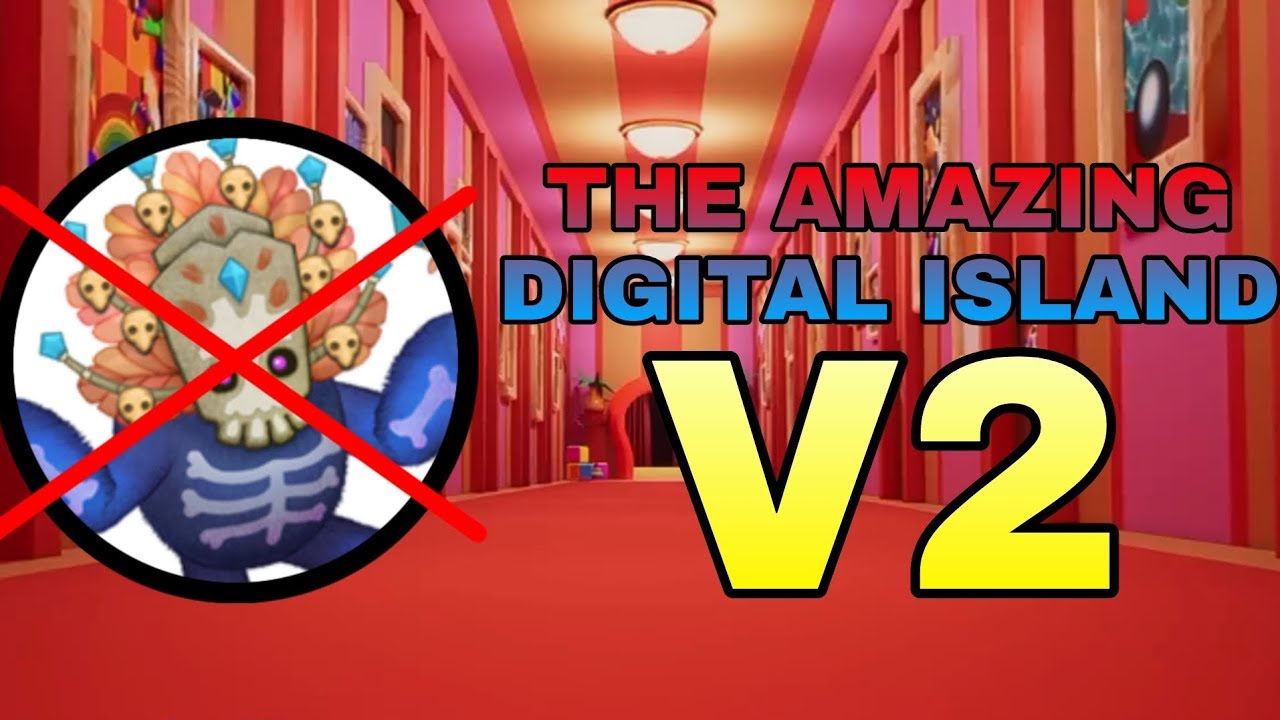 The Amazing Digital Island -V2- (ADDED MORE MONSTERS AND OTHERS) - YouTube