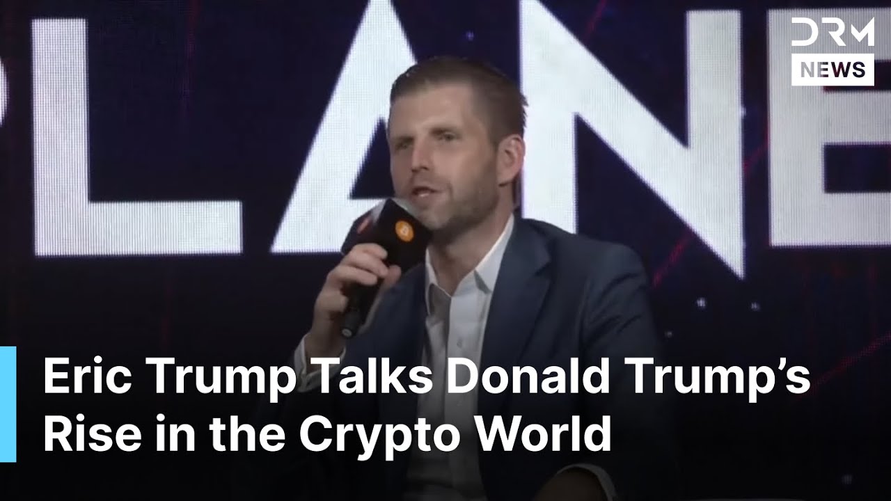 Eric Trump Reveals How Donald Trump Embraced Bitcoin | Bitcoin Asia ...