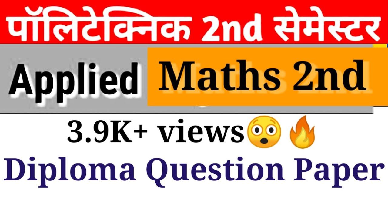 diploma 2nd sem maths question paper diploma 2nd sem maths question ...