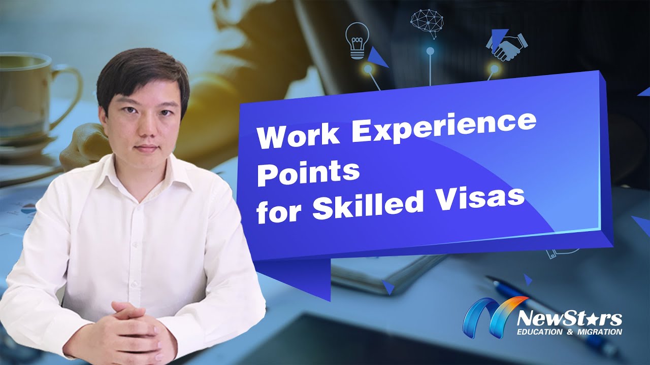 Work experience points for Australian skilled visas - YouTube