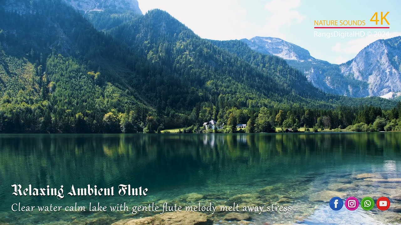 Relaxing Ambient Flute Music Clear Fresh Water Lake Mountain View for ...