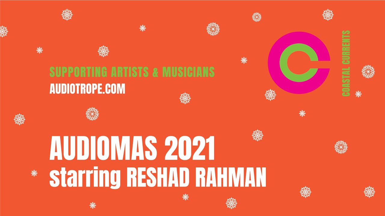 Audiomas 2021 - starring Reshad Rahman - YouTube