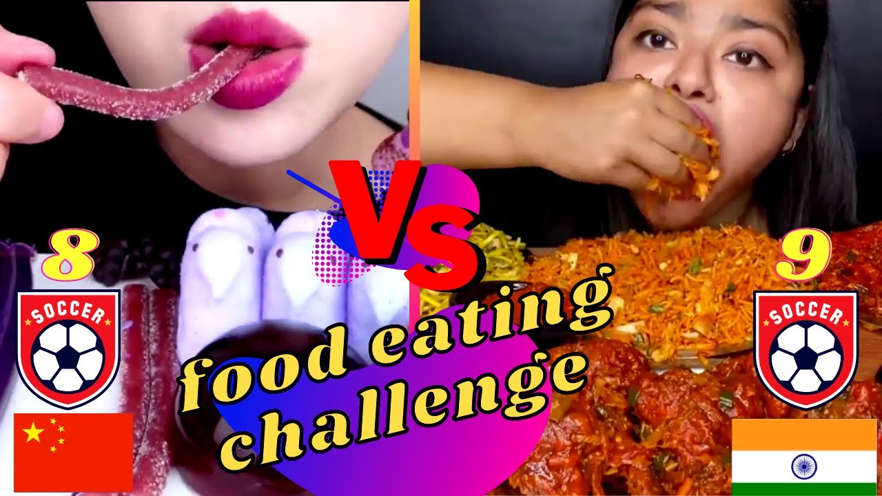 food eating challenge india vs china | food eating show indian | funny ...