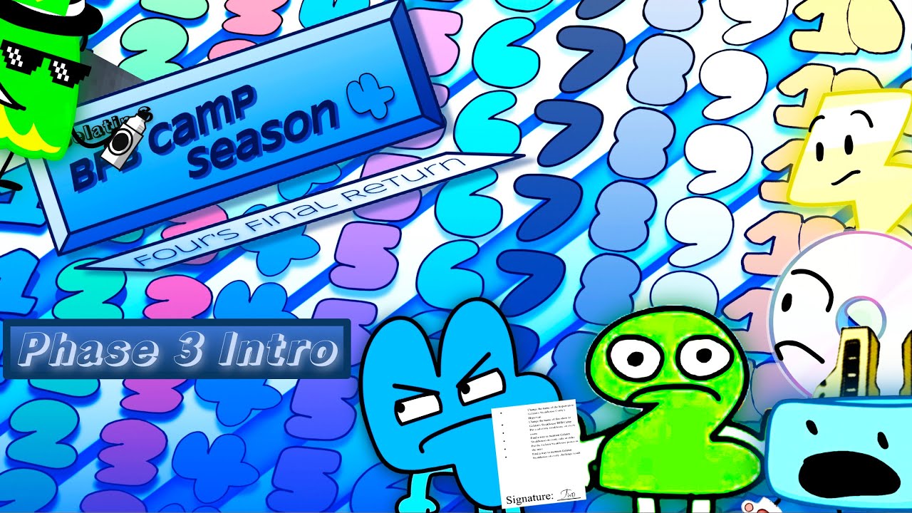 BFB Camp Season 4: Four’s Final Return: Phase 3 Intro - YouTube