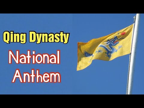 National Anthem Of Qing Dynasty |World Editz | #qingdynasty #china ...