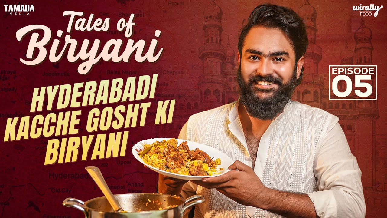 Tales of biryani Ep 5 | Steps to make authentic Hyderabadi Biryani ...