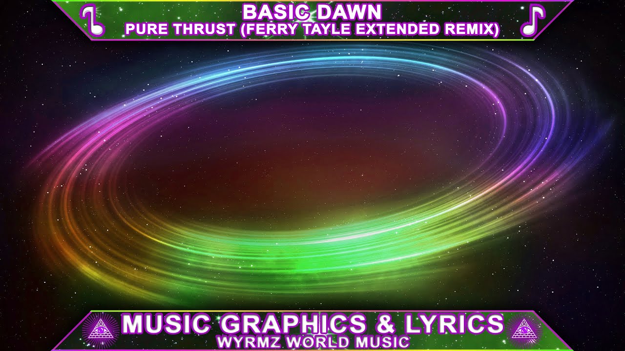 PURE THRUST - Basic Dawn (Ferry Tayle Extended Remix) - YouTube