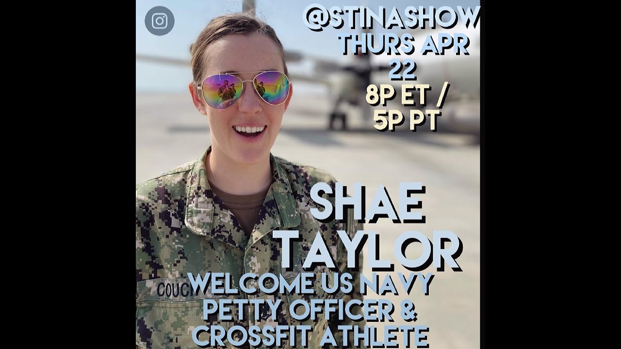 Shae Taylor US NAVY Petty Officer & CrossFit Athlete LIVE on the ...