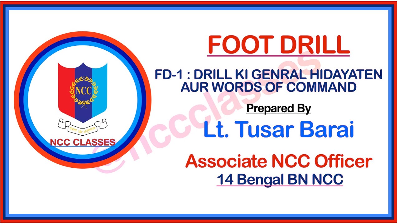 Drill ki General Hidayten aur Word of Command. (FD- 1) @nccclasses Foot ...