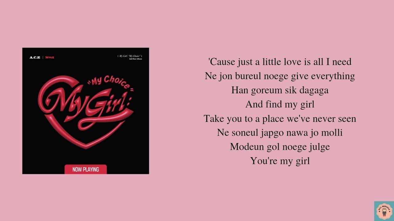 A.C.E - 'MY GIRL' Lyrics || [Real Easy Lyrics] - YouTube