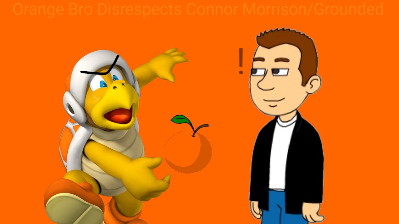 Orange Bro Disrespects Connor Morrison/Grounded - YouTube
