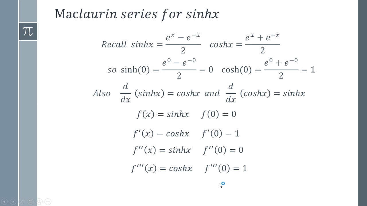 How To Find The Maclaurin Series Of Sinhx YouTube