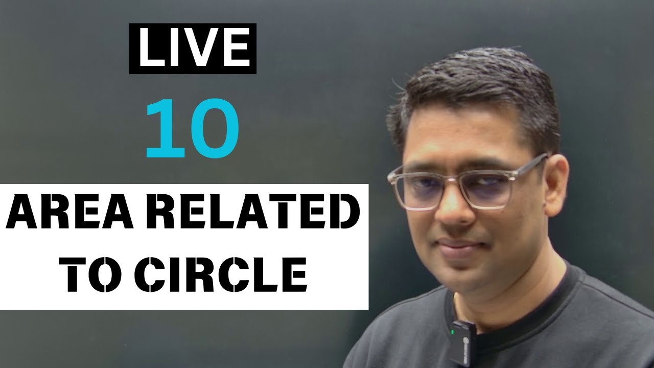 LIVE class for Area Related to Circle Class 10 - YouTube