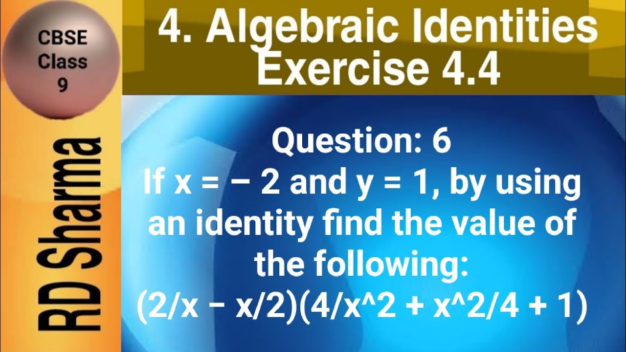 If X 2 And Y 1 By Using An Identity Find The Value Of 2 x X 2