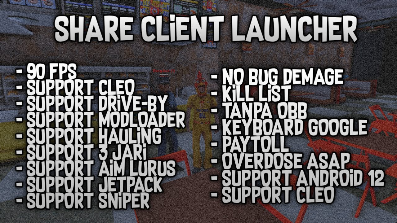 SHARE CLIENT SAMP LAUNCHER FIVEM NEW SUPPORT CLEO AND AIM LURUS ...