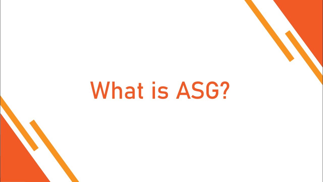 What is ASG? - YouTube