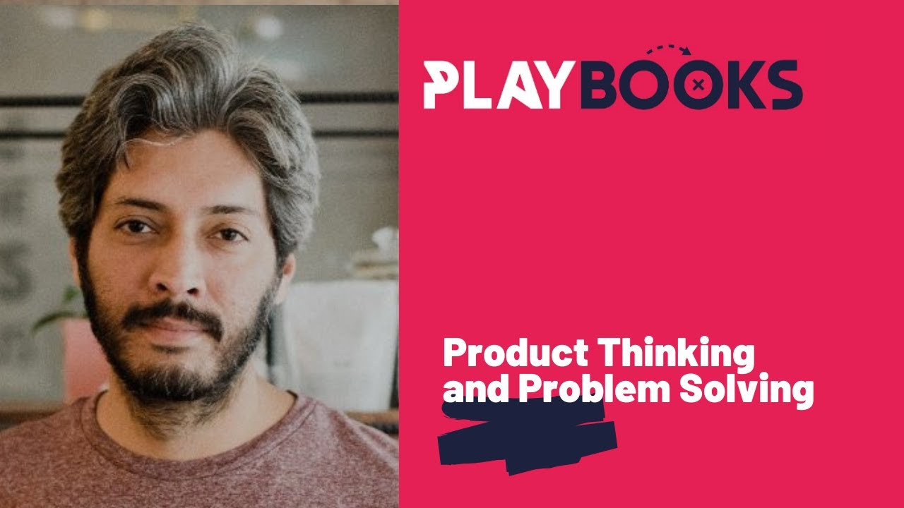 Playbook Product Thinking And Problem Solving Playbook Product Thinking And Problem Solving