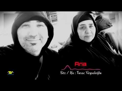 Turac Veysaloğlu - Şeir - ANA (Official Music)  2022