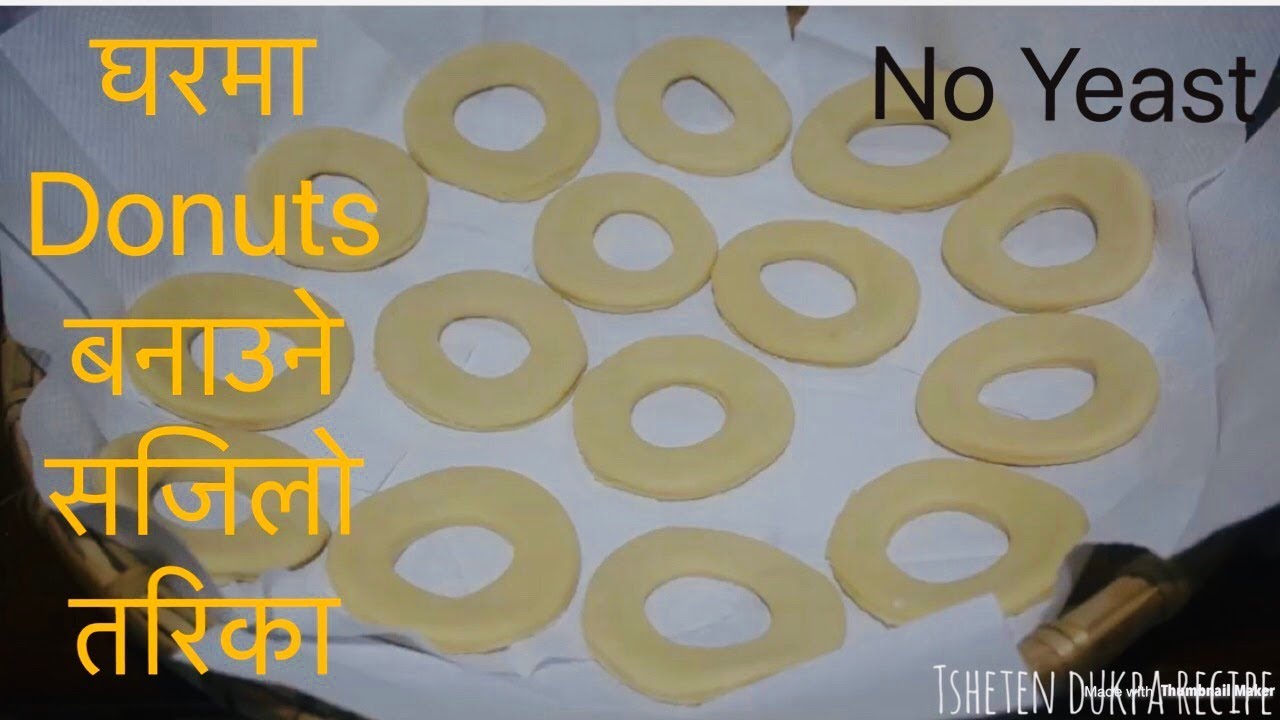 Homemade Nepali Donut बनाउने सजिलो तरिका || How to make Doughnuts ...
