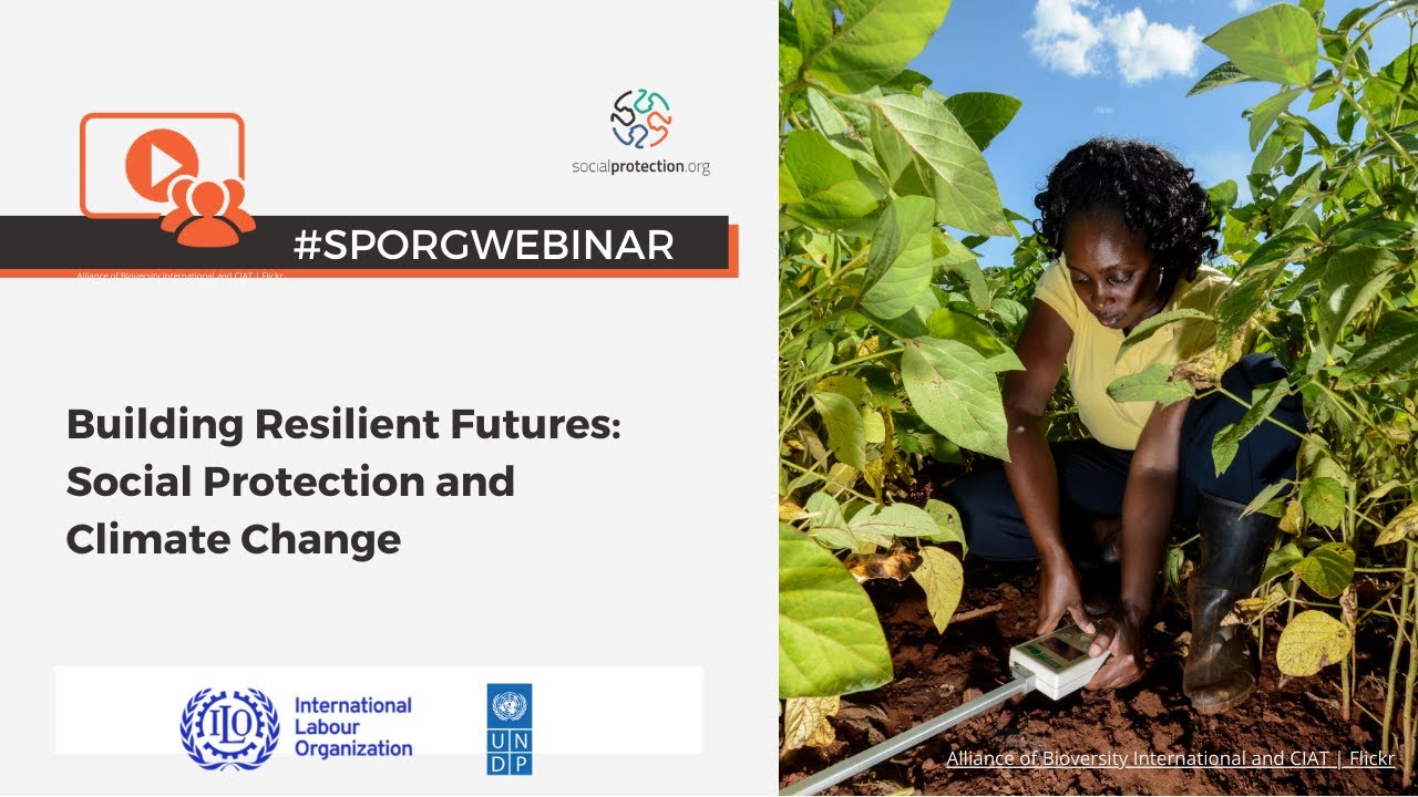 Building Resilient Futures: Social Protection and Climate Change - YouTube