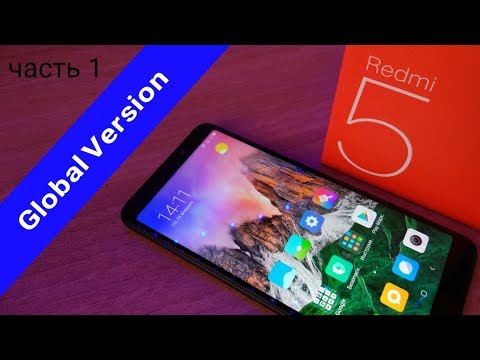 Xiaomi Redmi 5 BLACK ГЛОБАЛЬНАЯ ВЕРСИЯ. Сравнение с Xiaomi Redmi 5 plus ...