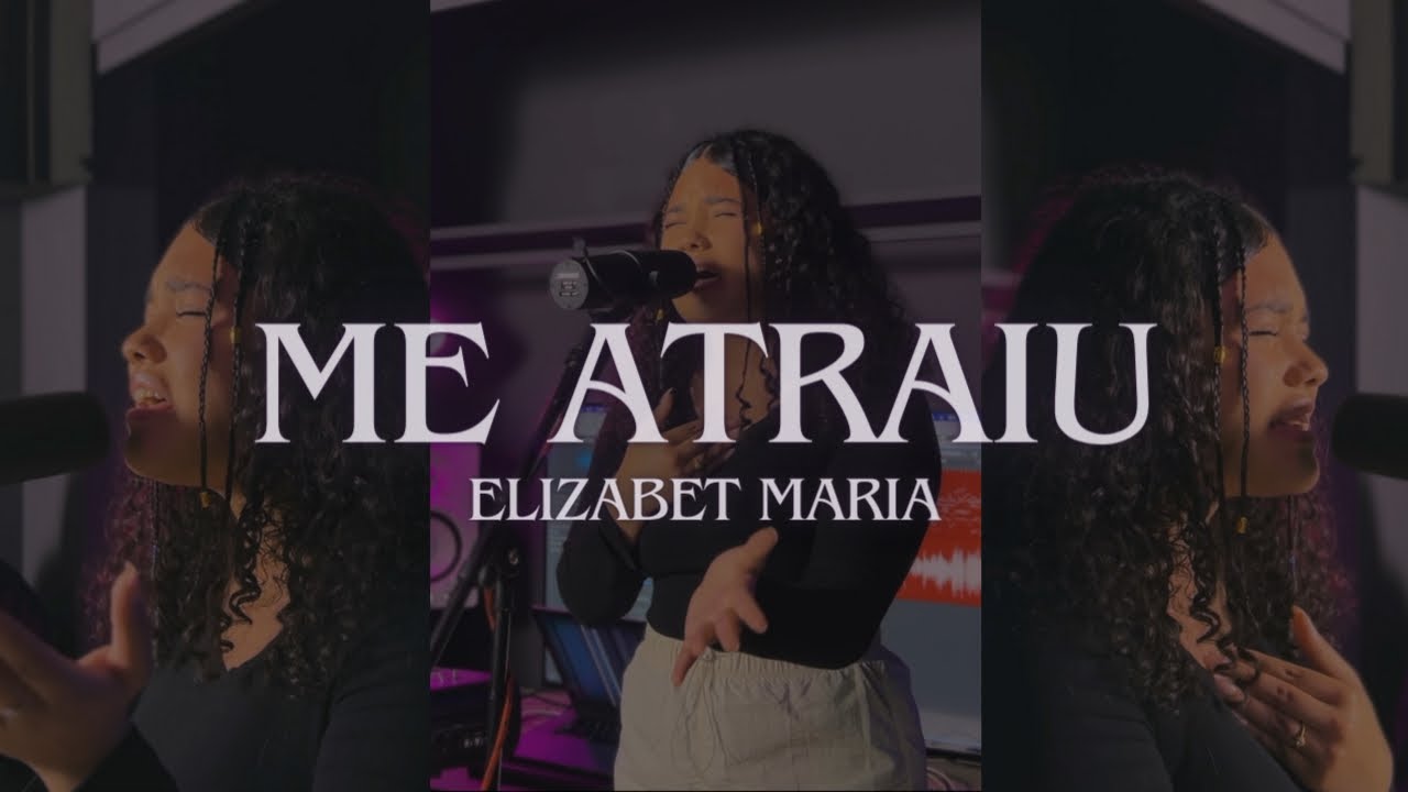 Me Atraiu (Cover Español & Portugués) - Elizabet Maria - YouTube