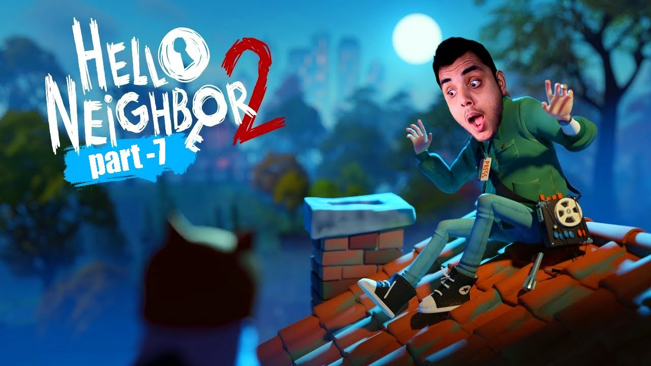 THE PRINCIPAL (Part - 7) | Hello Neighbor 2 Back to School DLC - YouTube