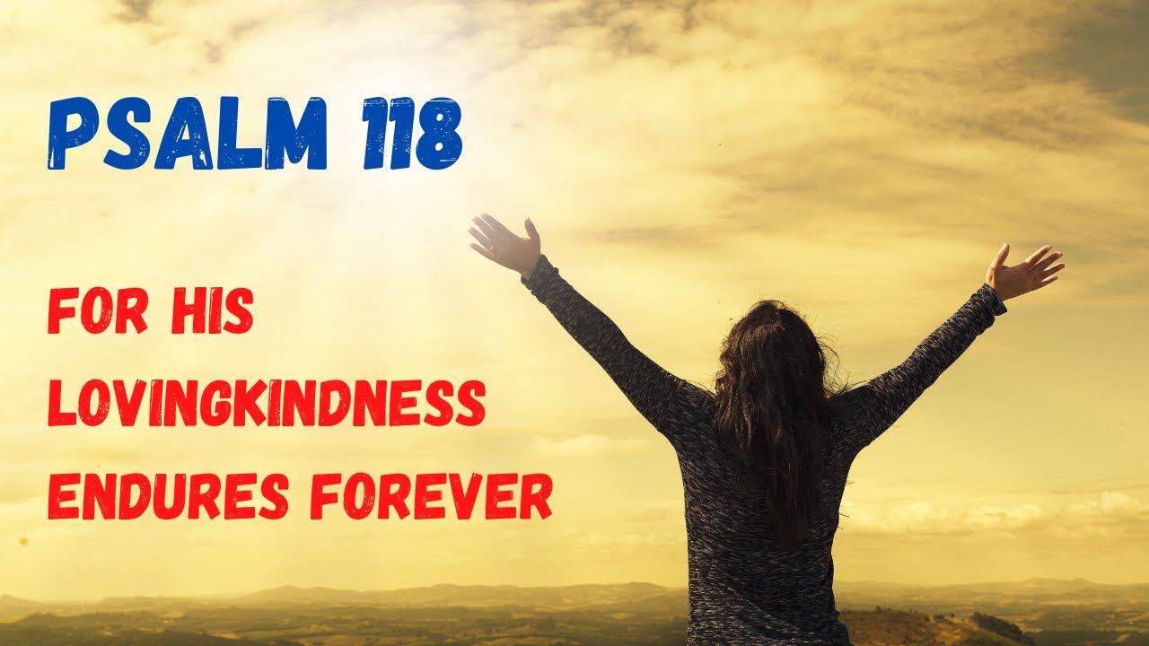 PSALM 118 YouTube PSALM 118 YouTube