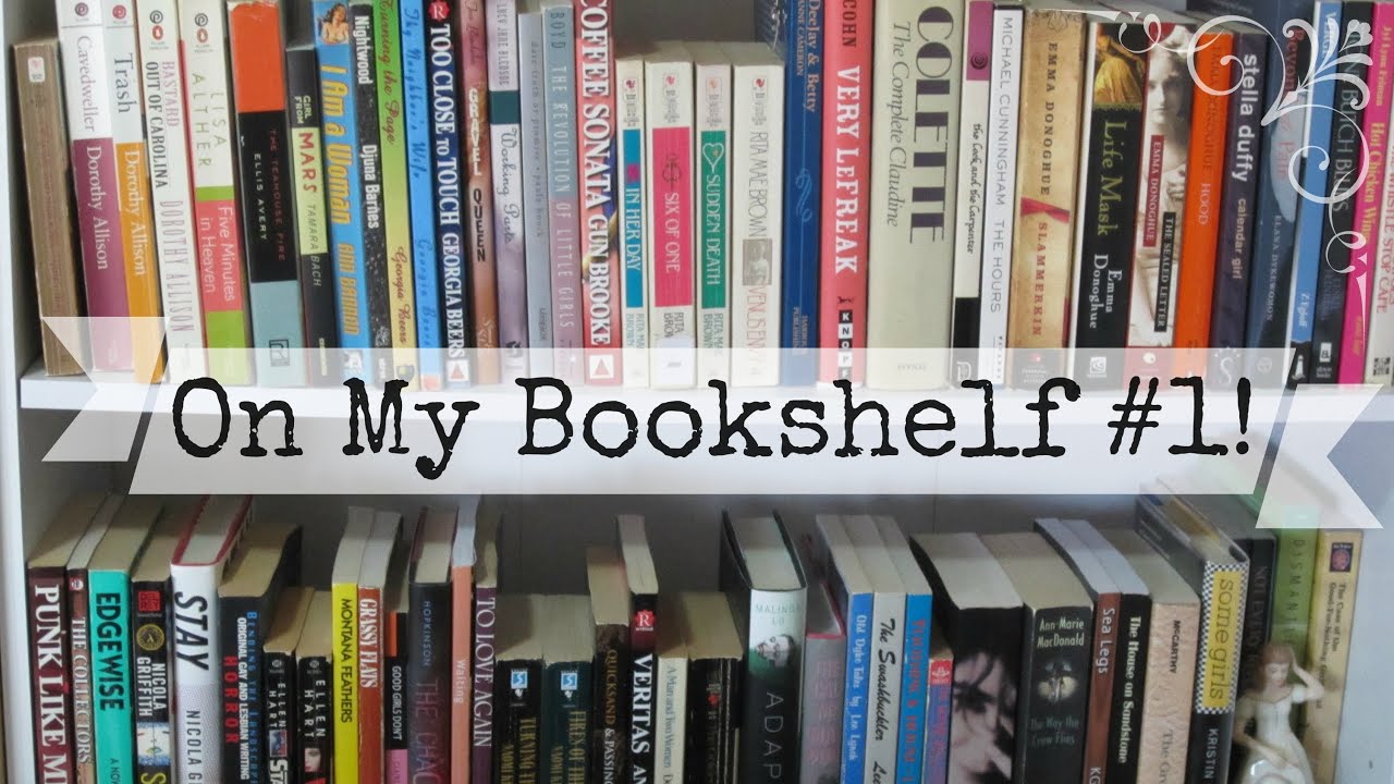 On My Shelf #1 - YouTube