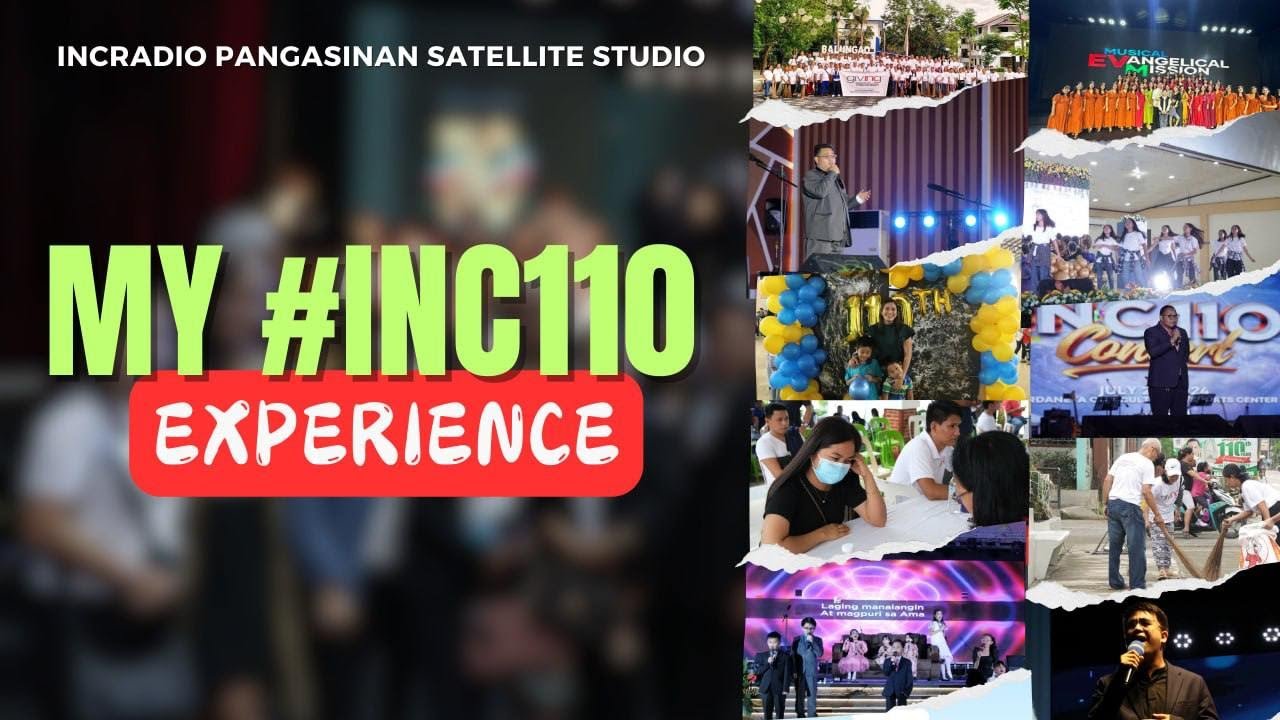 My INC 110 Experience | INCRadio Pangasinan | August 05, 2024 - YouTube