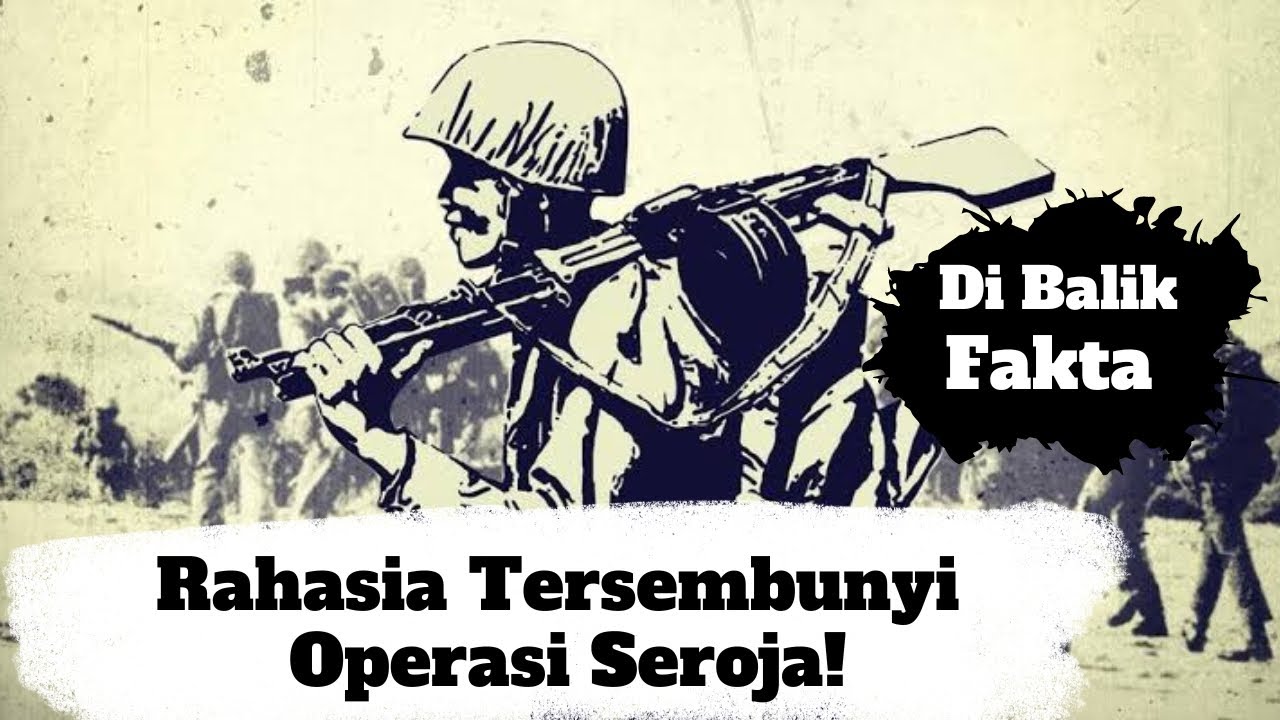 Operasi Seroja: Apakah Indonesia Menjajah Timor Leste? - YouTube