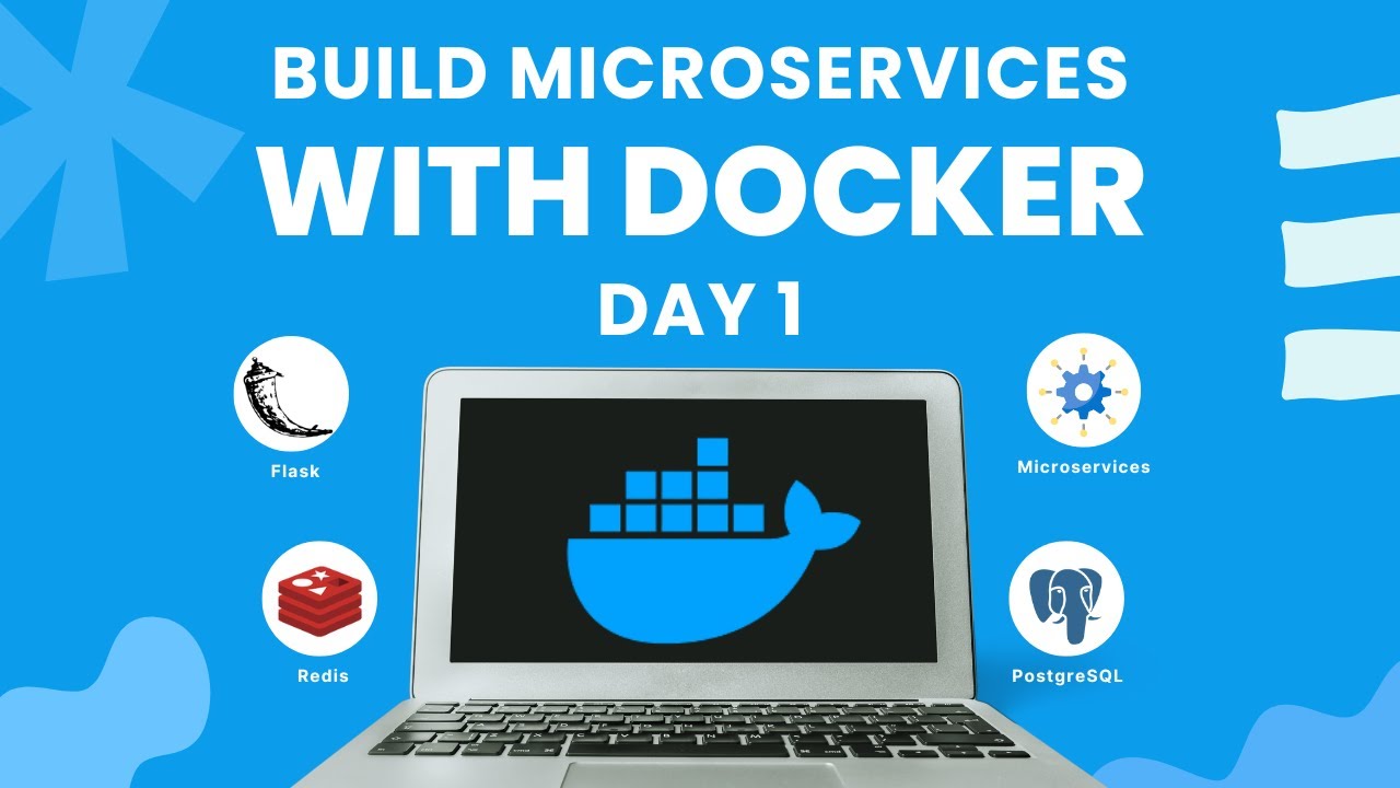 Build Microservices with Docker | DAY 1 - YouTube