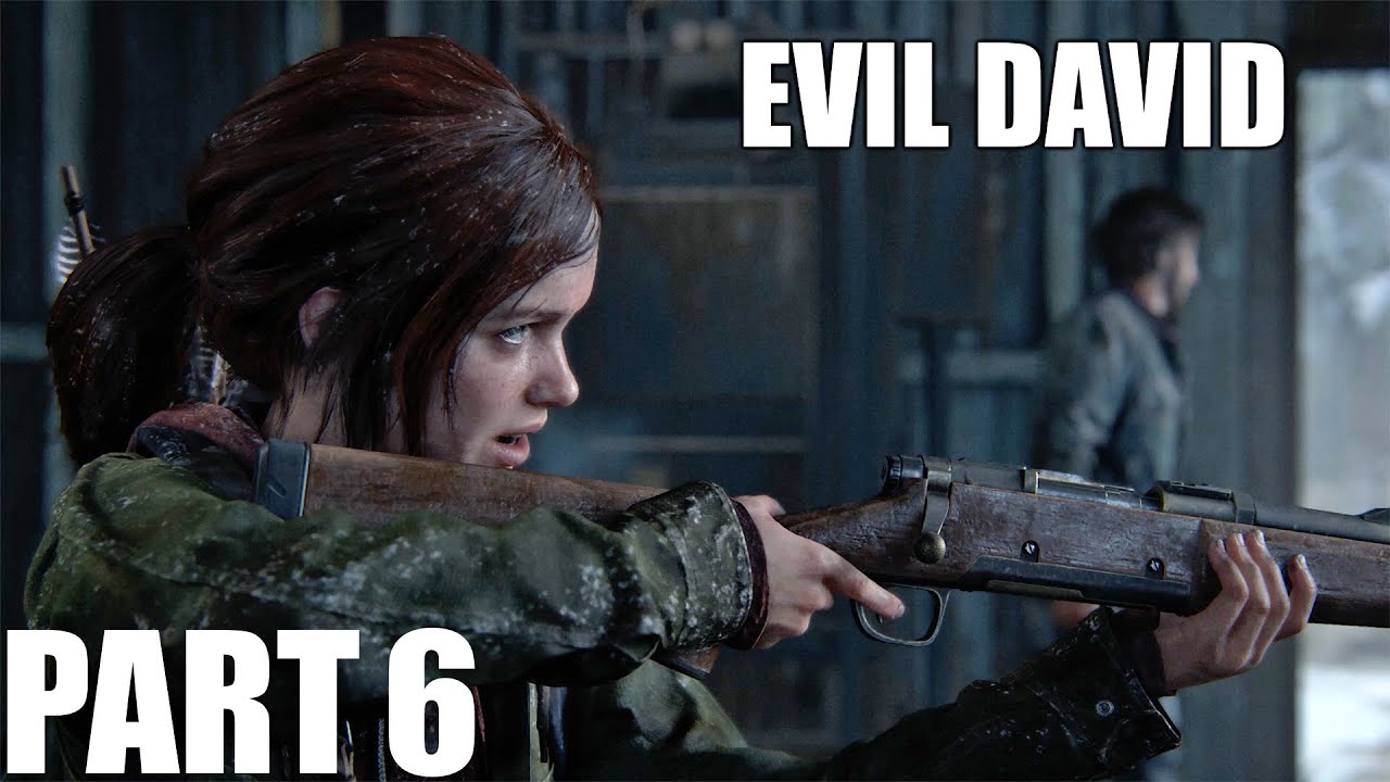 EVIL DAVID - WINTER in the Last of Us Part 1 (PS5 Remake gameplay ...